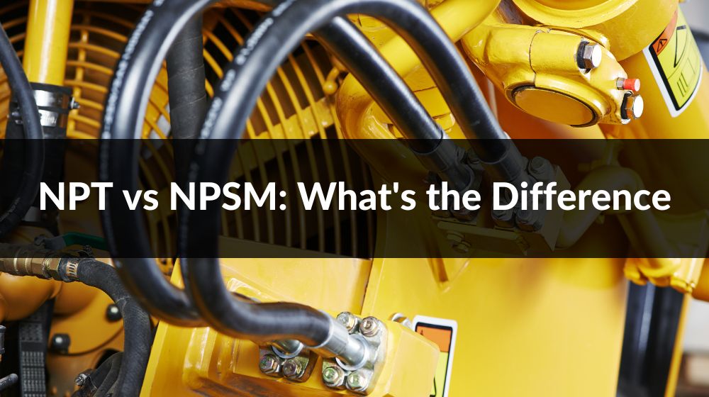 What Is The Difference Between Npt And Npsm Threads